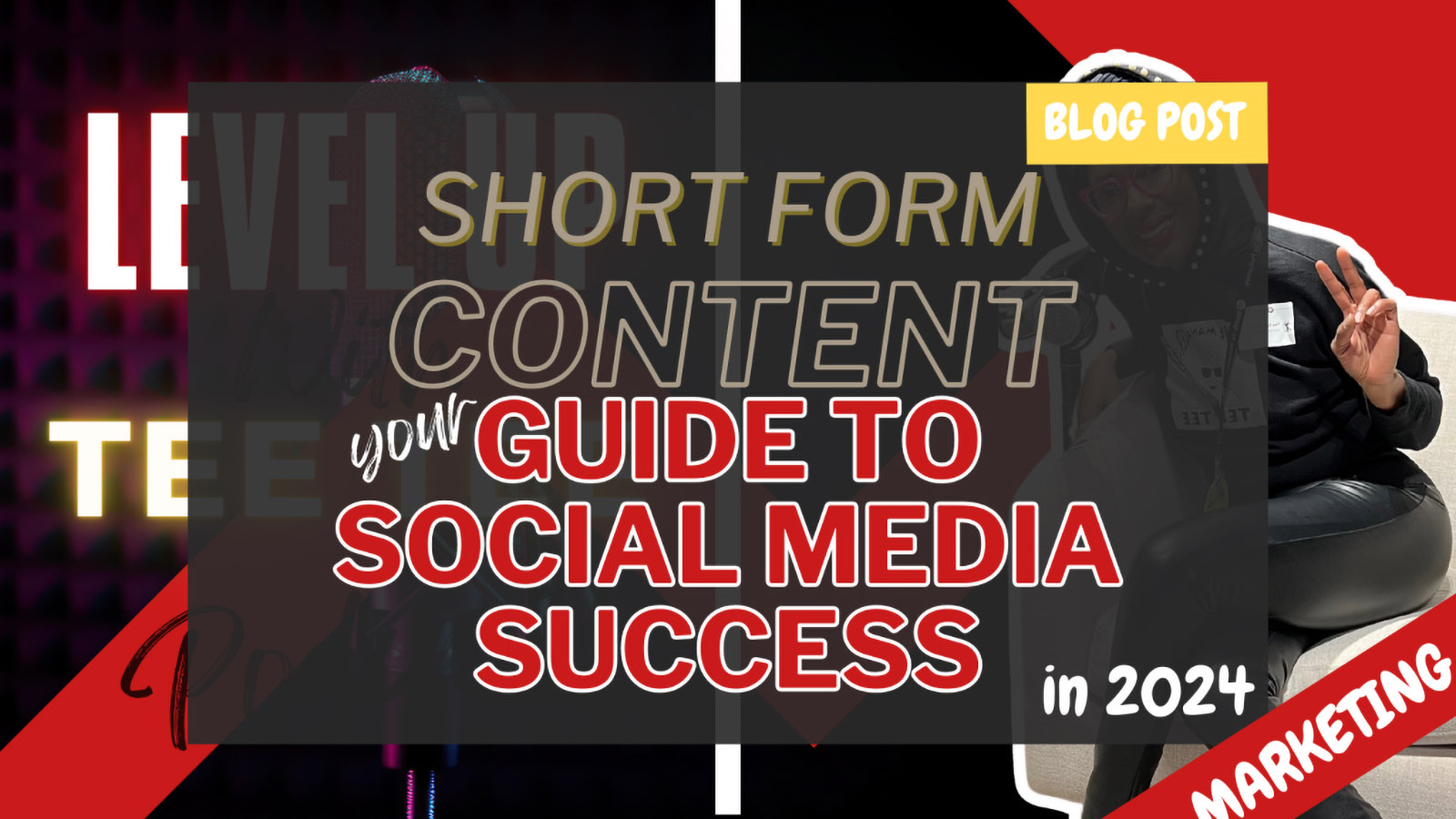 Short Form Content: Your Guide to Social Media Success in 2024 - Mic ...